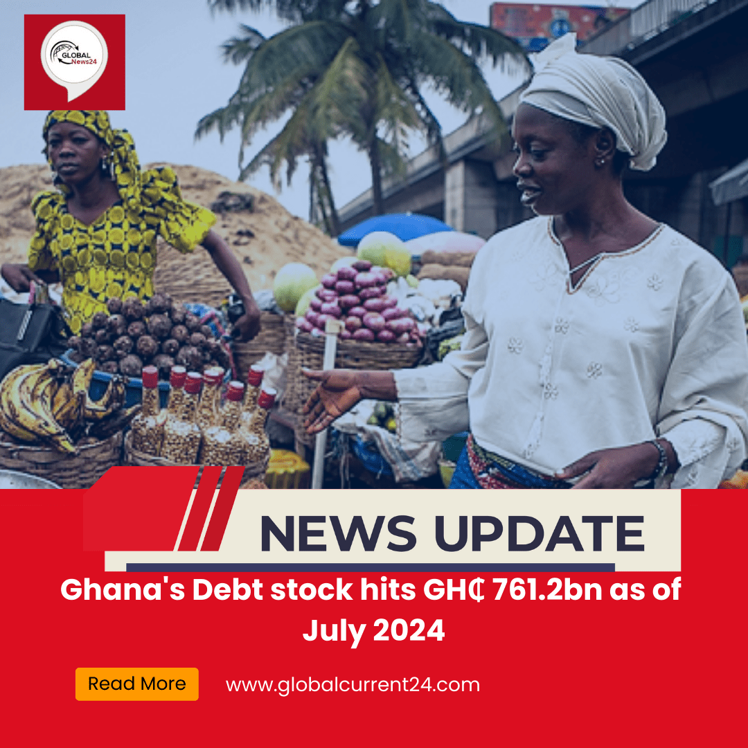 Ghana's debt stock hits GH₵ 761.2bn as of July 2024